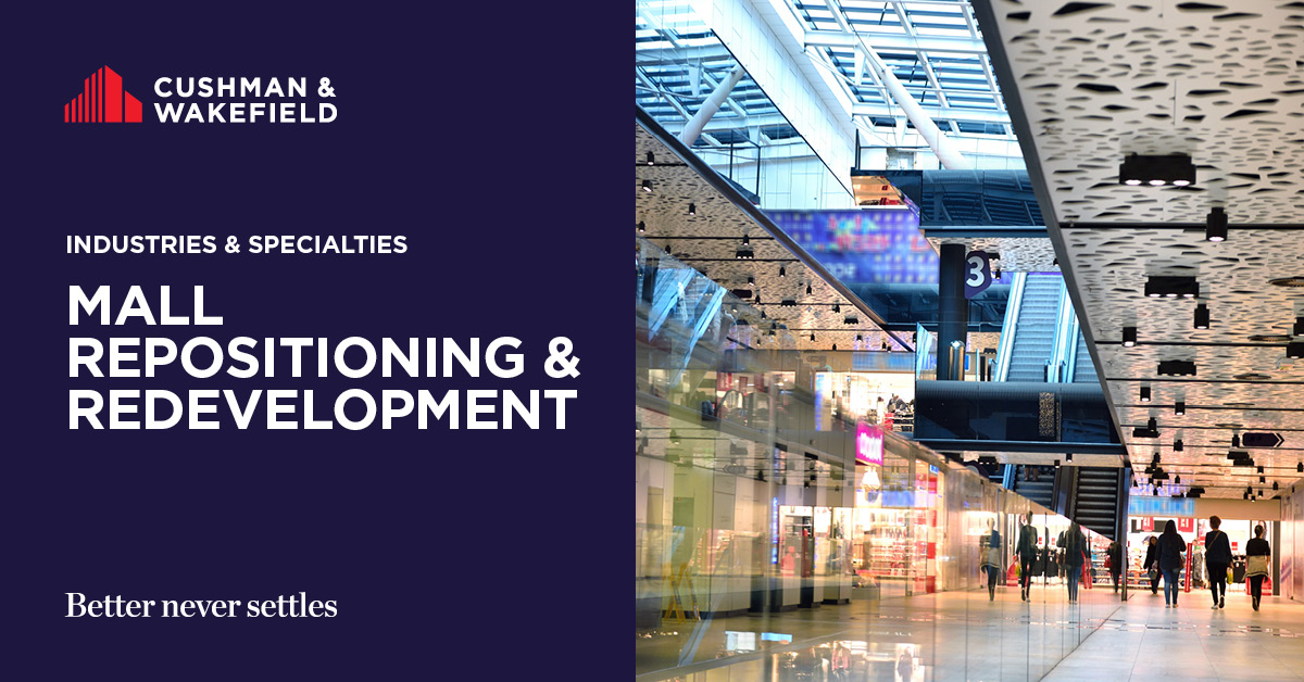Mall Repositioning & Retail Real Estate Redevelopment | US | Cushman ...