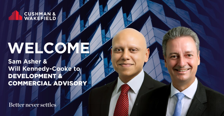 Cushman & Wakefield appoints Sam Asher, Will Kennedy-Cooke to Development & Commercial Advisory ...